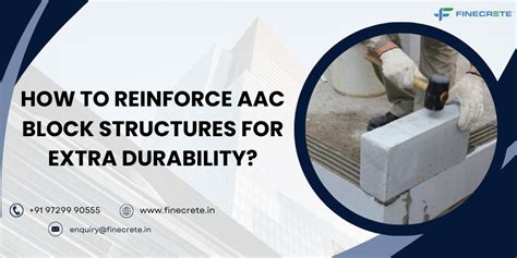 How to Reinforce AAC Block Structures for Extra Durability? - Finecrete