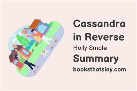 Cassandra In Reverse Summary Characters And Themes