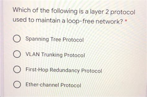 solved which of the following is a layer 2 protocol used to