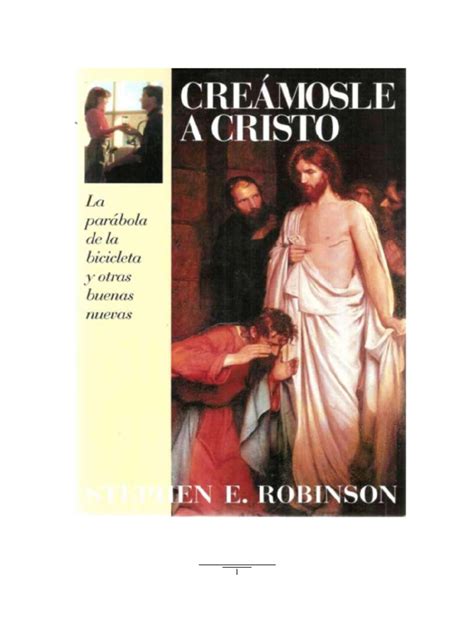 Creamosle A Cristo Stephen E Robinson Pdf Expiación En El