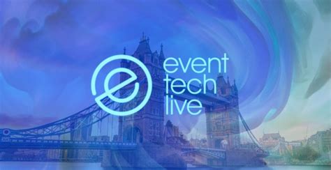 Event Tech Live London 2022, Alive But Different - The Virtual Events Group