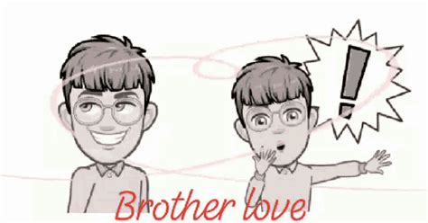Brother Love Gif Brother Love Discover Share Gifs