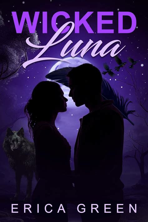 Wicked Luna Kindle Edition By Green Erica Romance Kindle Ebooks