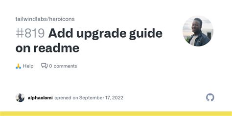 Add Upgrade Guide On Readme · Tailwindlabs Heroicons · Discussion 819