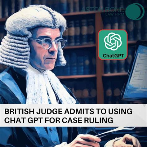 Aston Bond Law Firm on LinkedIn: British Judge used Chat GPT for case ruling | Aston Bond
