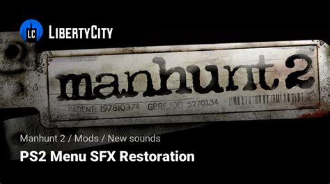 Ps2 Menu Sfx Restoration For Manhunt 2