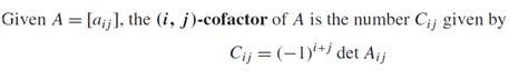 Solved Given A [aij] ﻿the I J Cofactor Of A ﻿is The
