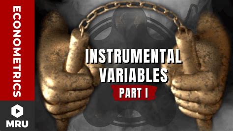 Introduction To Instrumental Variables Iv Youtube