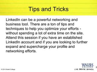 LinkedIn Tips And Tricks PPT