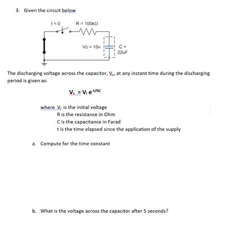 Solved Given The Circuit Below The Discharging Voltage