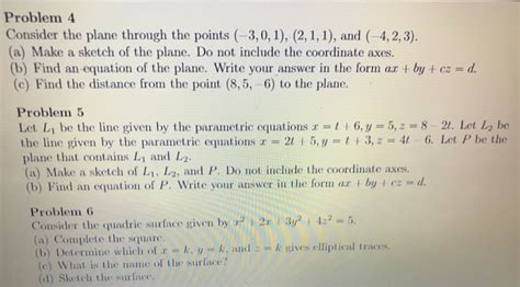 Solved Problem Consider The Plane Through The Points Chegg