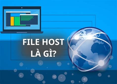 File Host Là Gì Cách Truy Cập Và Chỉnh Sửa File Hosts Trên Máy Tính