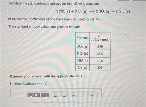 Solved Calculate The Standard State Entropy For The