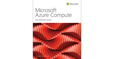 microsoft azure compute the definitive guide [book]
