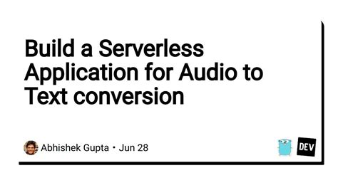 Devops Bulletin On Linkedin Build A Serverless Application For Audio