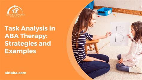 Task Analysis In Aba Therapy Strategies And Examples