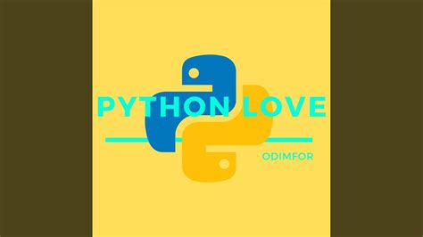 Python Love Youtube