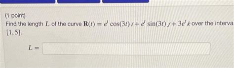 Solved Point Find The Length L Of The Curve Chegg