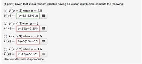 Solved Given That Xx Is A Random Variable Having A Poisson