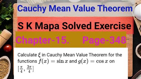cauchy mean value theorem introduction to real analysis by s k mapa