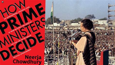How Prime Ministers Decide I A Sex Scandal And Indira Gandhis