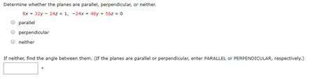 Solved Determine Whether The Planes Are Parallel Chegg
