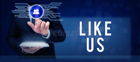 Text Sign Showing Like Us Business Approach Asking To Follow On Social