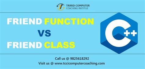difference between friend function and friend class in c