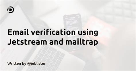 Email Verification Using Jetstream And Mailtrap Devdojo