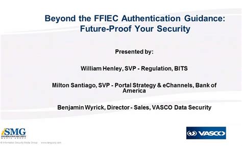 Beyond The Ffiec Authentication Guidance Future Proof Your