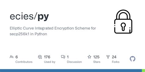 GitHub Ecies Py Elliptic Curve Integrated Encryption Scheme For Secp256k1 In Python