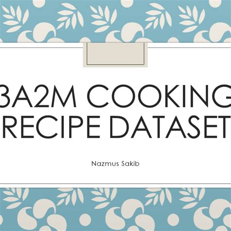 3a2m Cooking Recipe Dataset Kaggle