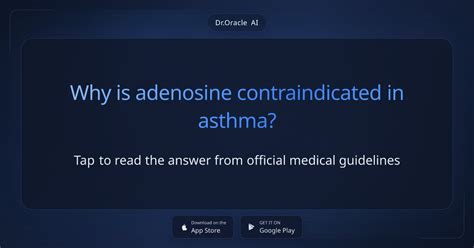 Why Is Adenosine Contraindicated In Asthma