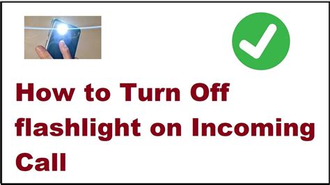 How To Turn Off Flashlight On Incoming Call YouTube