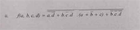Solved f a b c d adˉ bcˉ d a bˉ c bˉcd Chegg