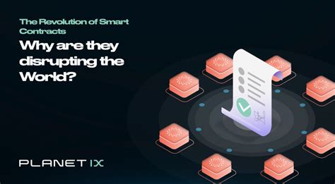 The Revolution Of Smart Contracts Why They Are Disrupting The World Crypto Daily