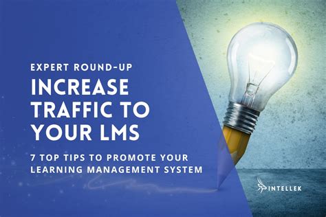 Expert Round Up How To Increase Employee Engagement Using An Lms With 7 Top Tips • Intellek
