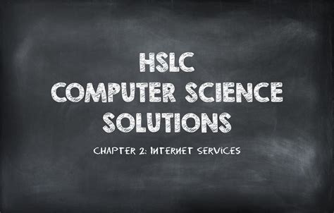 HSLC Computer Science Solution Chapter Internet Services UJUDEBUG