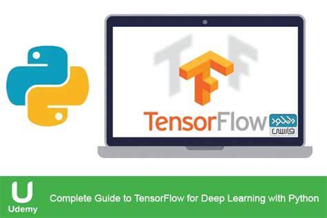 دانلود فیلم آموزشی Complete Guide To TensorFlow For Deep Learning With