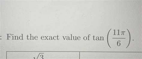 Solved Find the exact value of tan π Chegg