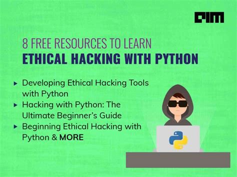 Free Resources To Learn Ethical Hacking With Python