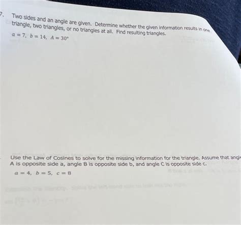 Solved Two Sides And An Angle Are Given Determine Whether