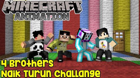4 Brothers Naik Turun Challange Ft Youtuber Lainnya Minecraft