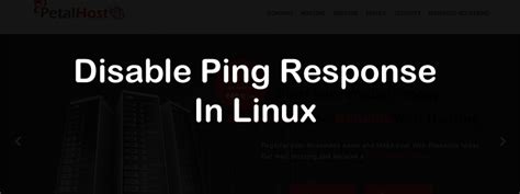 Disable Ping Response In Linux Petal Host