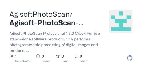 Github Agisoftphotoscan Agisoft Photoscan Crack Agisoft Photoscan Professional 1 3 0 Crack