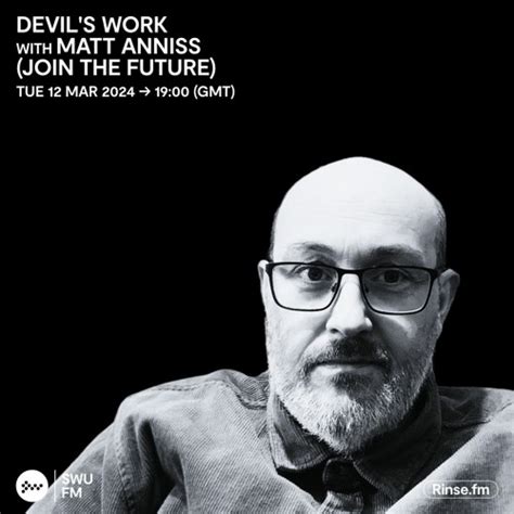 stream devils work with matt anniss 12 march 2024 by swu fm listen
