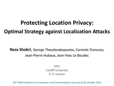 Ppt Protecting Location Privacy Optimal Strategy Against