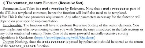 Solved Help Me Write A Functon Recursive Vectorresort And