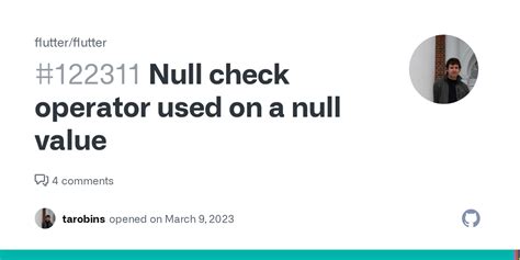 Null Check Operator Used On A Null Value · Issue 122311 · Flutter