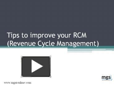 PPT Tips To Improve Your RCM Revenue Cycle Management PowerPoint Presentation Free To